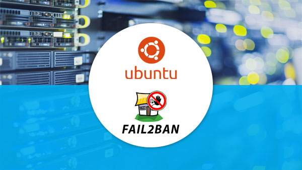 How To Secure Your Server With Fail2Ban? - Sunucun